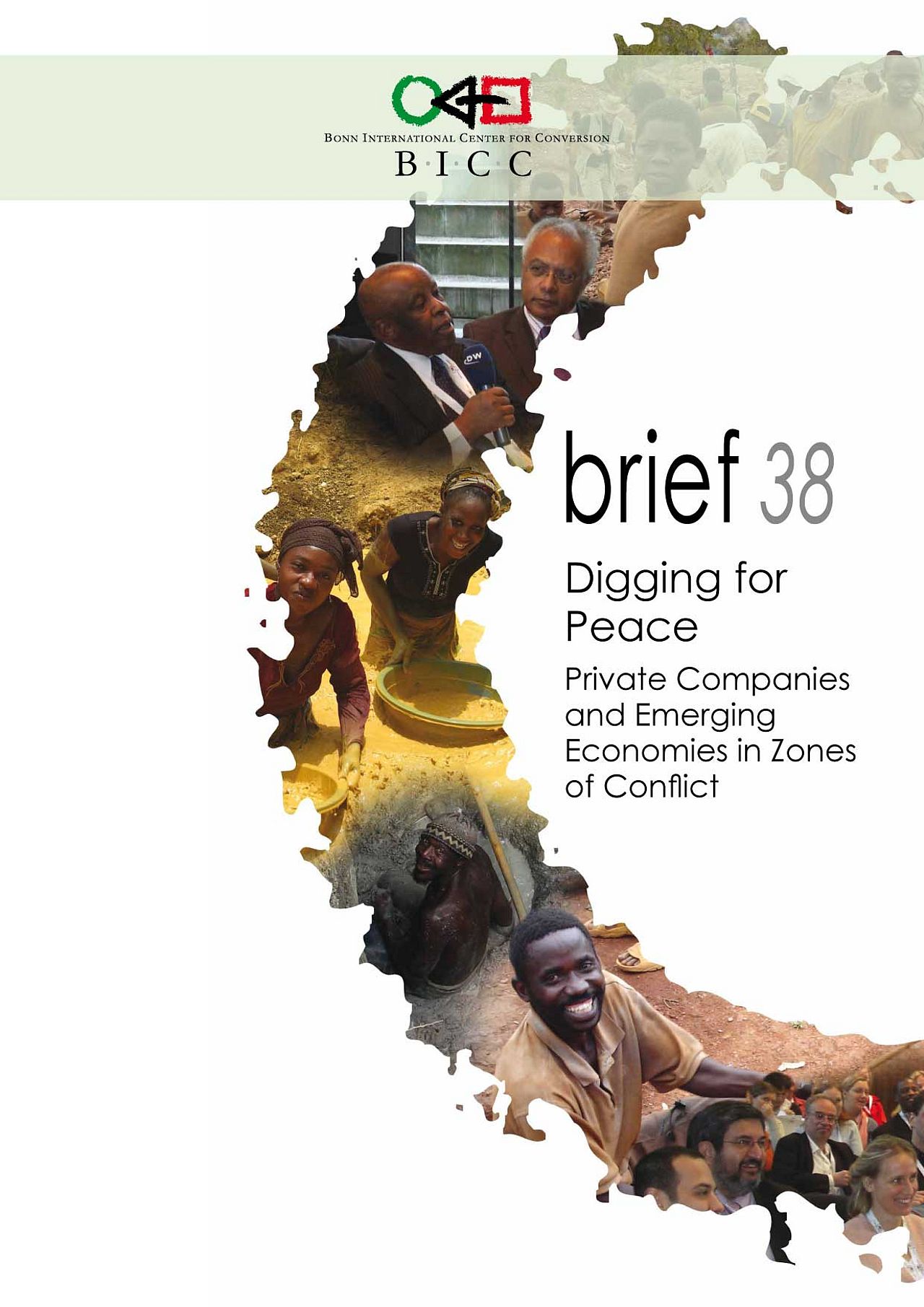 Digging for Peace. Private Companies and Emerging Economies in Zones of ...
